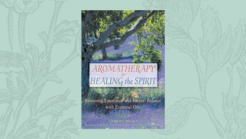 Aromatherapy for healing the spirit