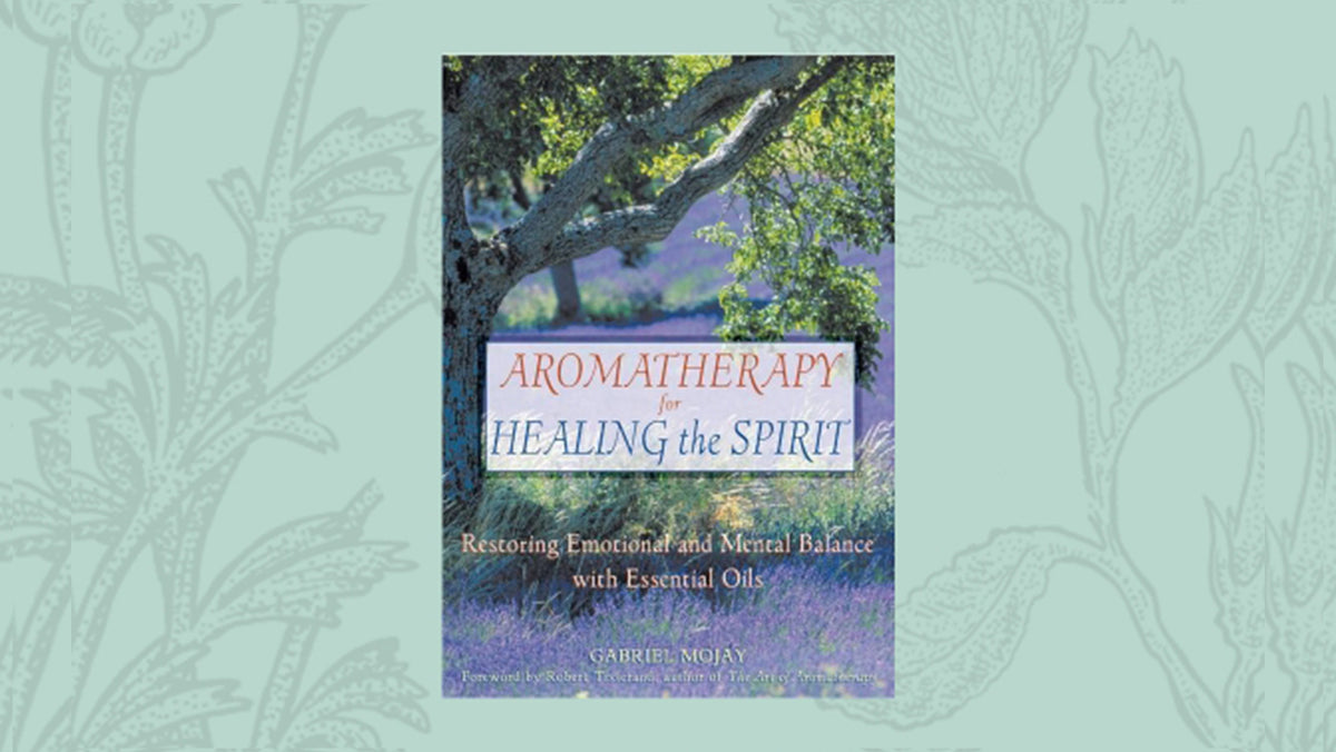 Aromatherapy for healing the spirit